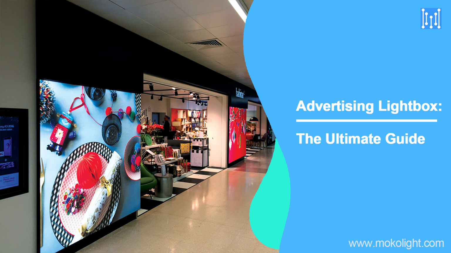Advertising Lightbox: the Ultimate Guide - MOKOLight