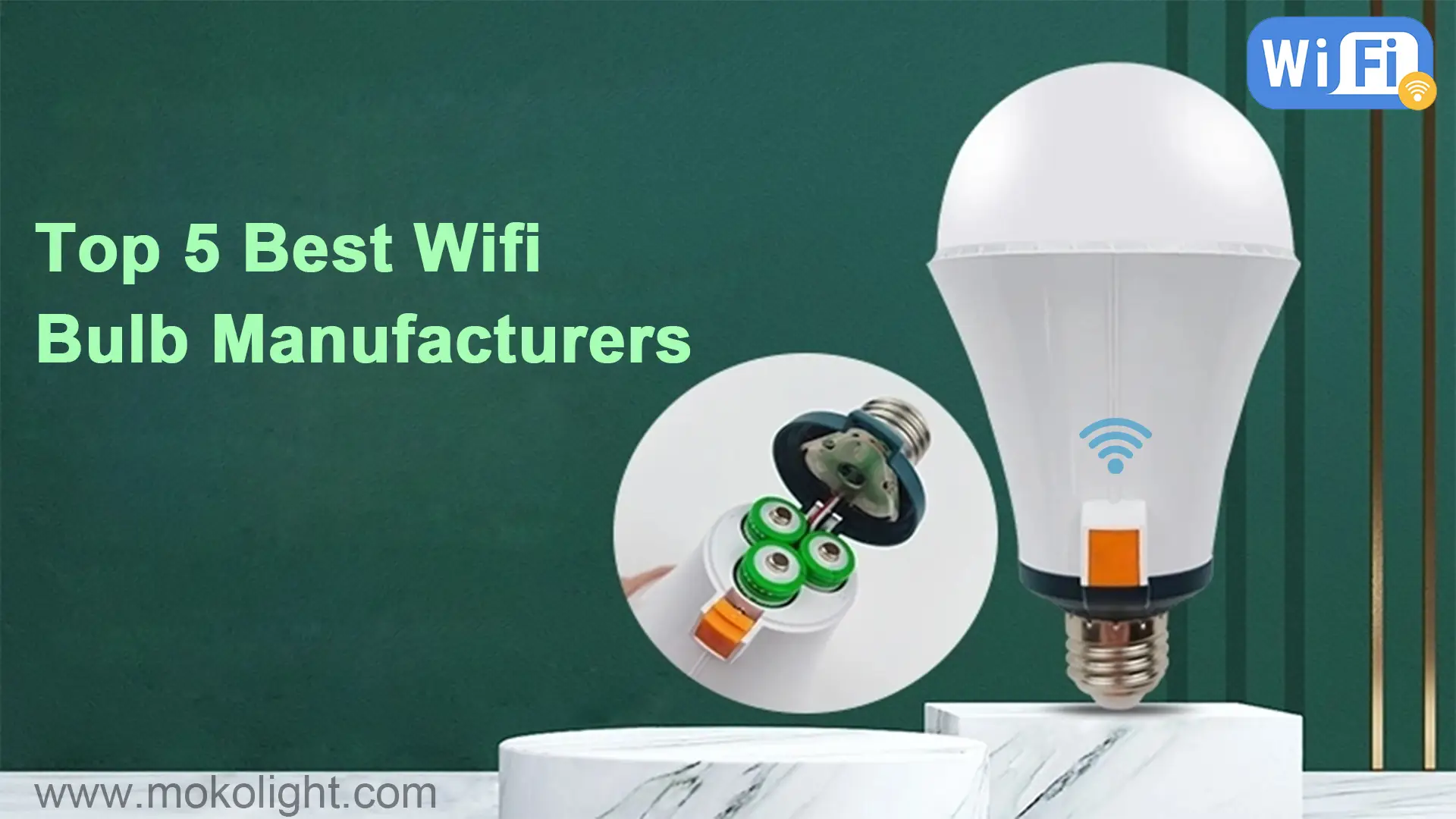 Top 5 Best Wifi Bulb Manufacturers 2024 - MOKOLight