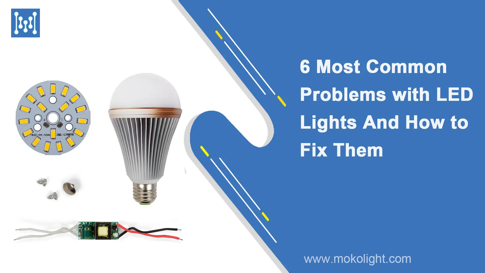 6 Most Common Problems with LED Lights And How to Fix Them