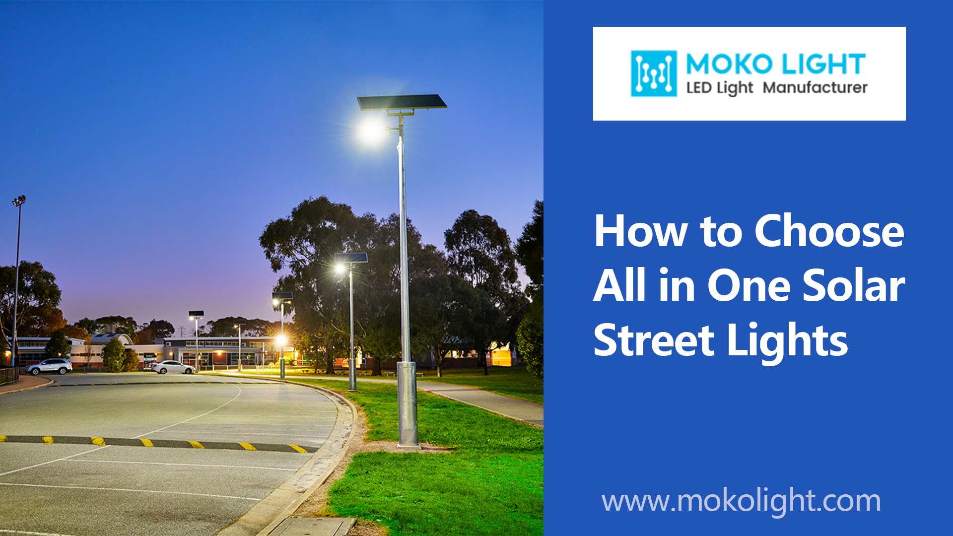 Cómo elegir todo en una luz solar de la calle - MOKOLuz